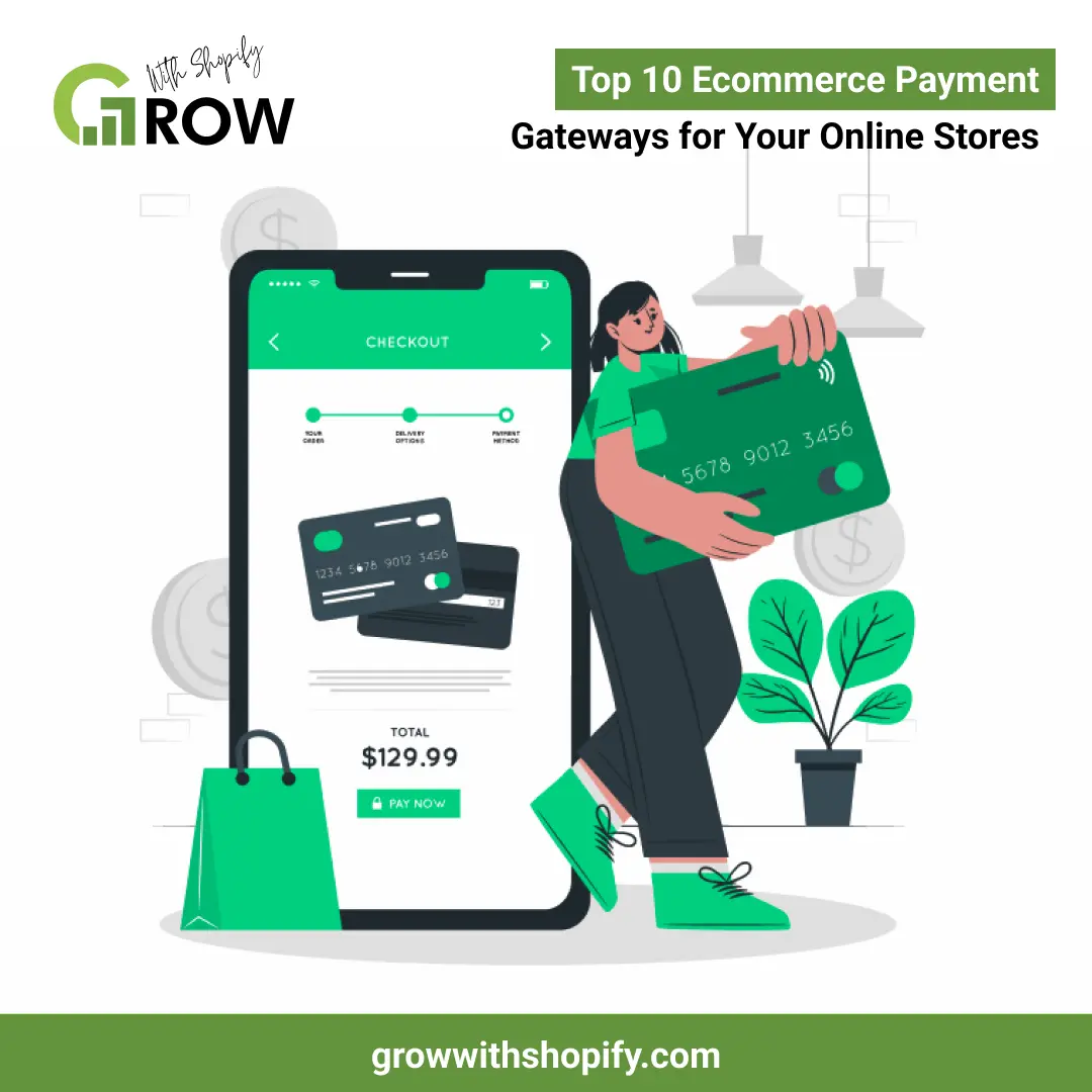Top 10 Ecommerce Payment Gateways for Your Online Stores